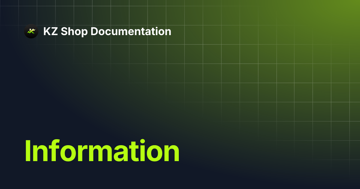 Information | KZ Shop Documentation